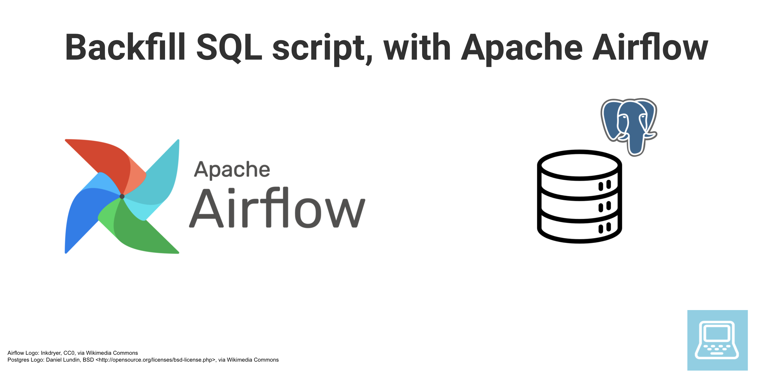 How to Backfill a SQL query using Apache Airflow – Start Data Engineering